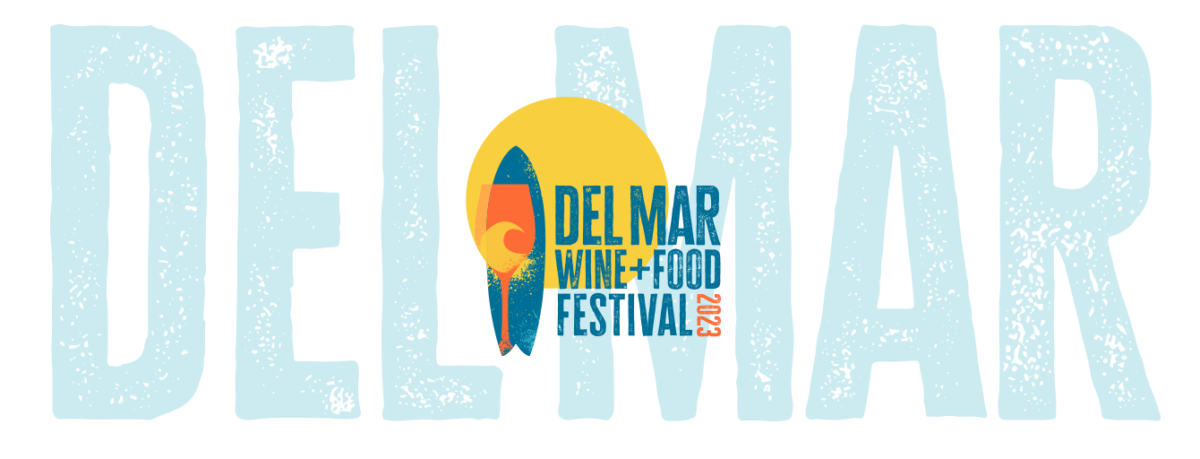 Del Mar Wine + Food Festival 2023 - Del Mar Wine + Food Festival